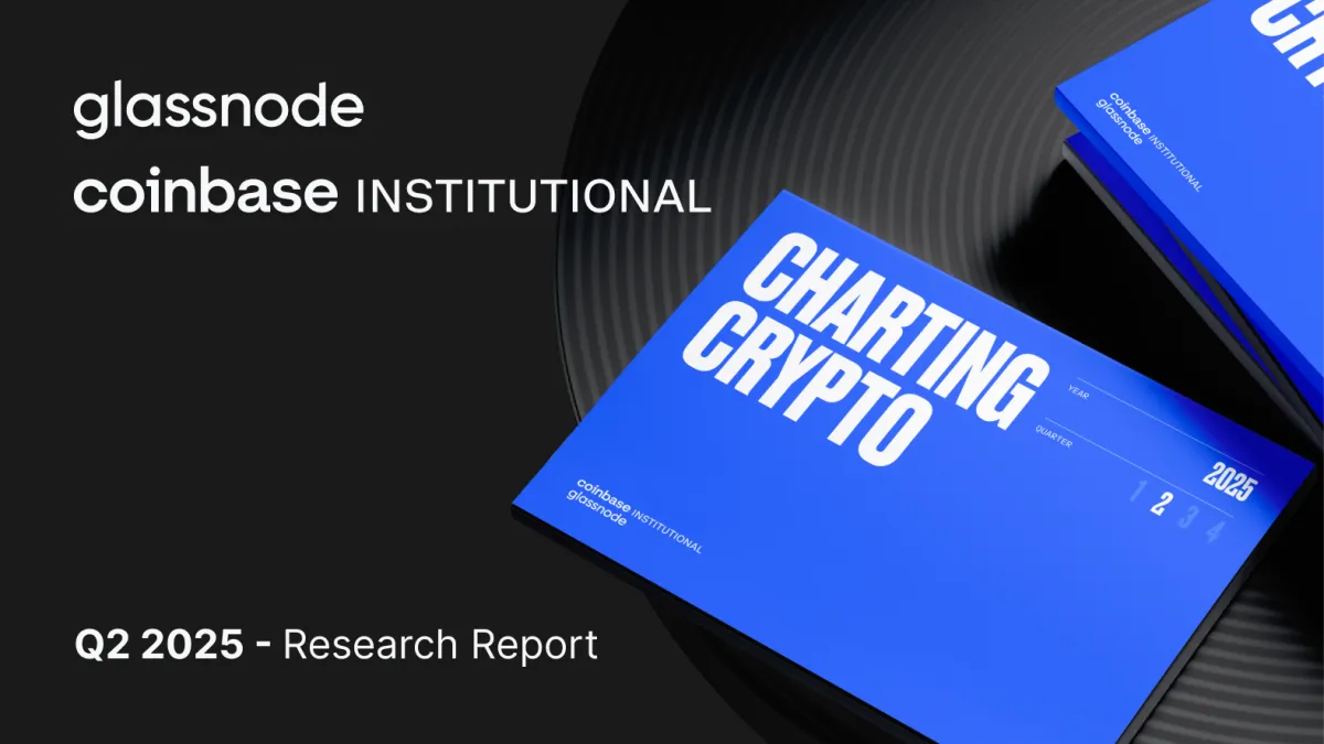 Coinbase + Glassnode: Charting Crypto Q2 2025